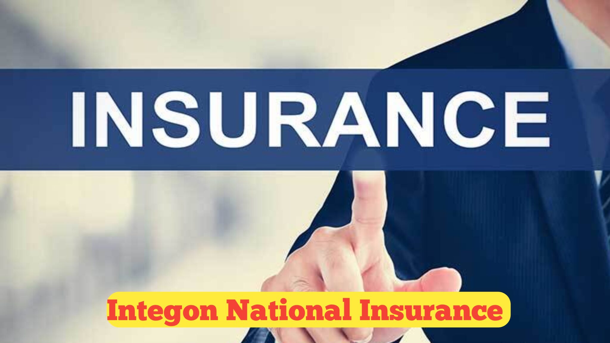 Integon National Insurance : Complete 2026 Guide